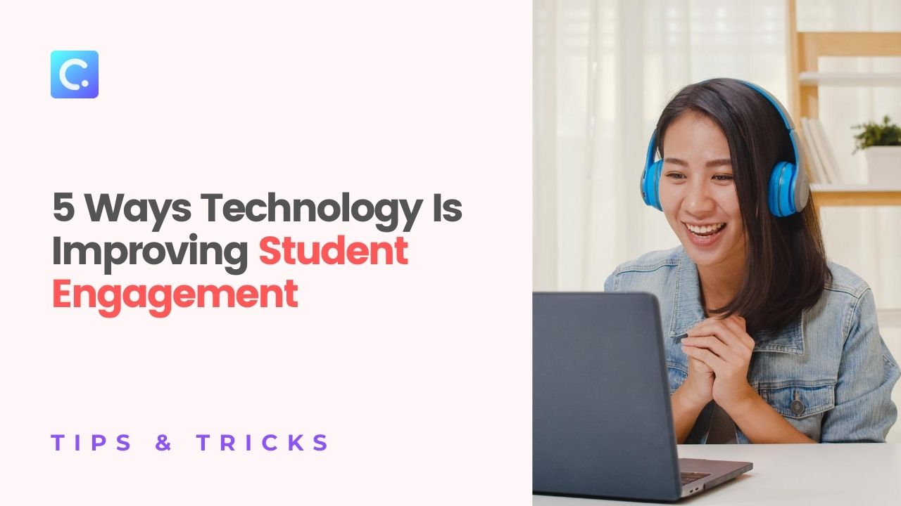 5 Ways Technology Is Improving Student Engagement Classpoint