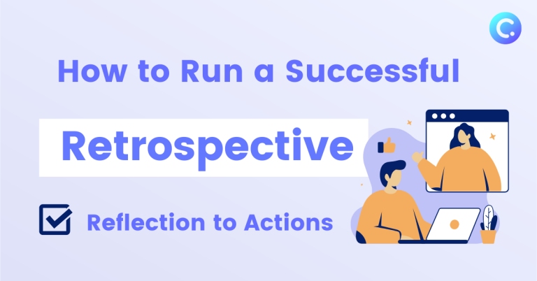 From Reflection To Action: How To Run Successful Retrospective Meetings ...